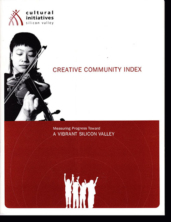 Cultural Initiatives Silicon Valley: Creative Community Index ...